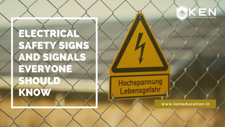 Electrical Safety Signs and Signals Everyone Should Know - Ken Institute